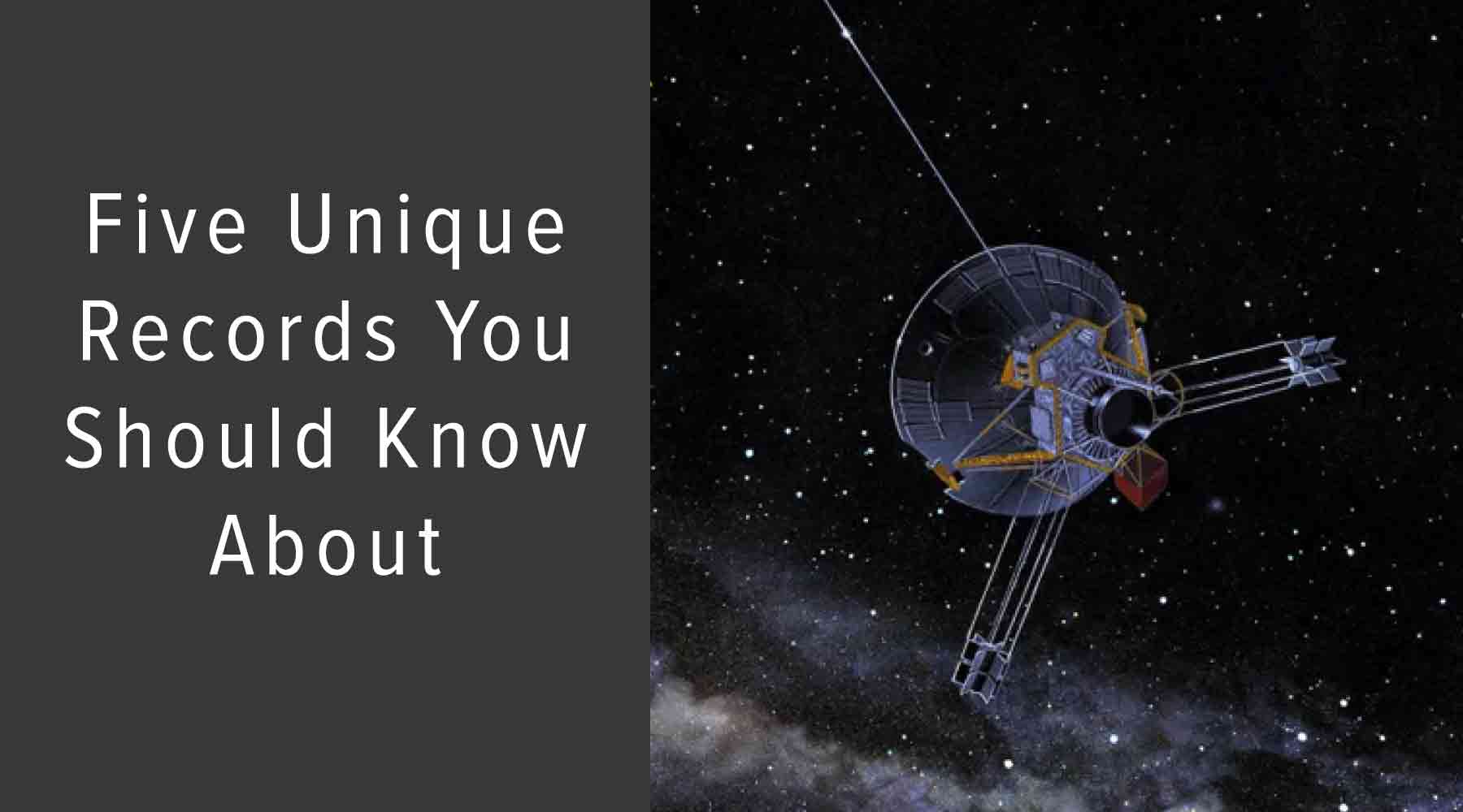 Five Unique Records You Should Know About - Andover Audio